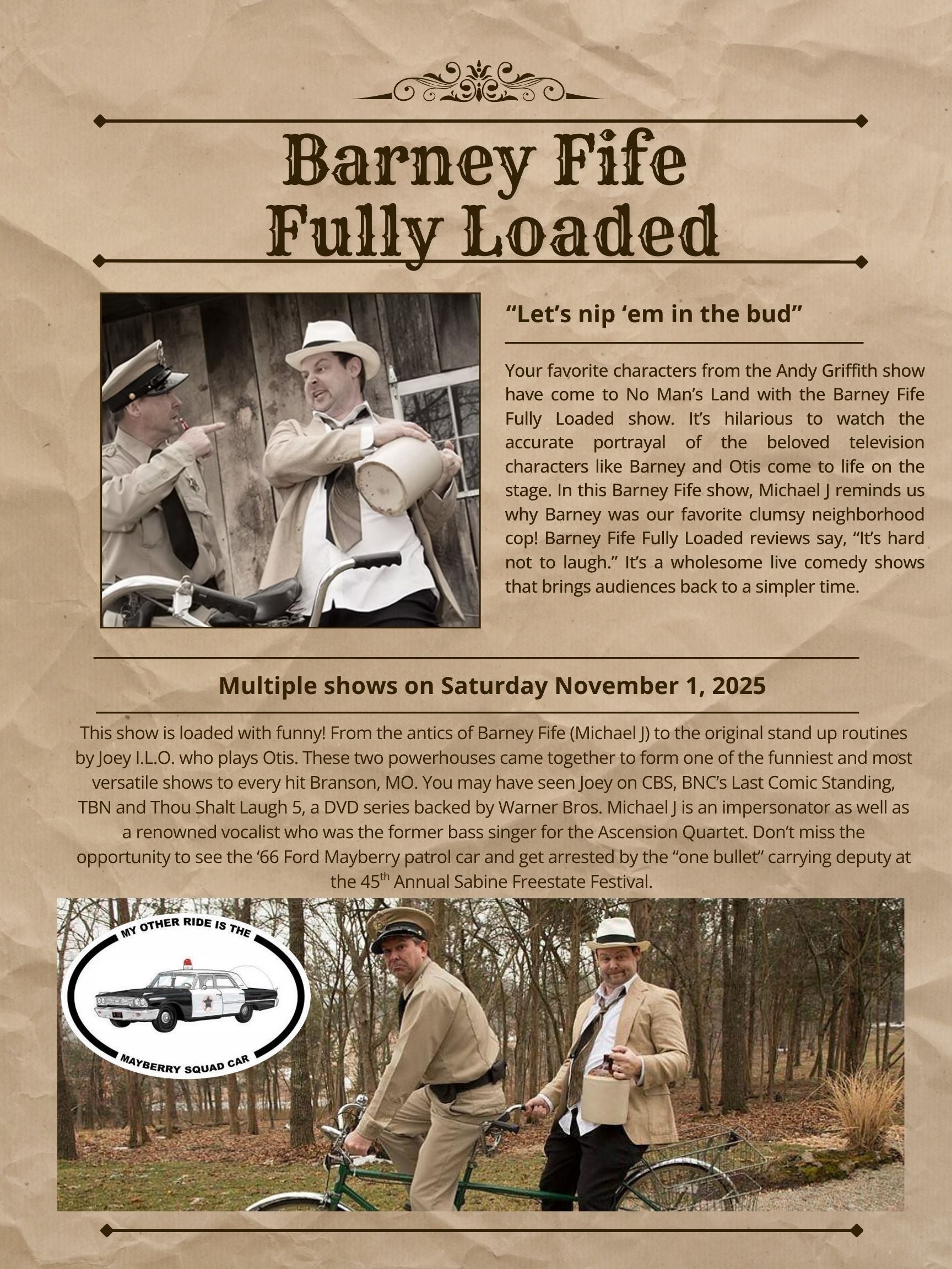 Barney Fife Fully Loaded | Sabine Freestate Festival - Celebrating No ...